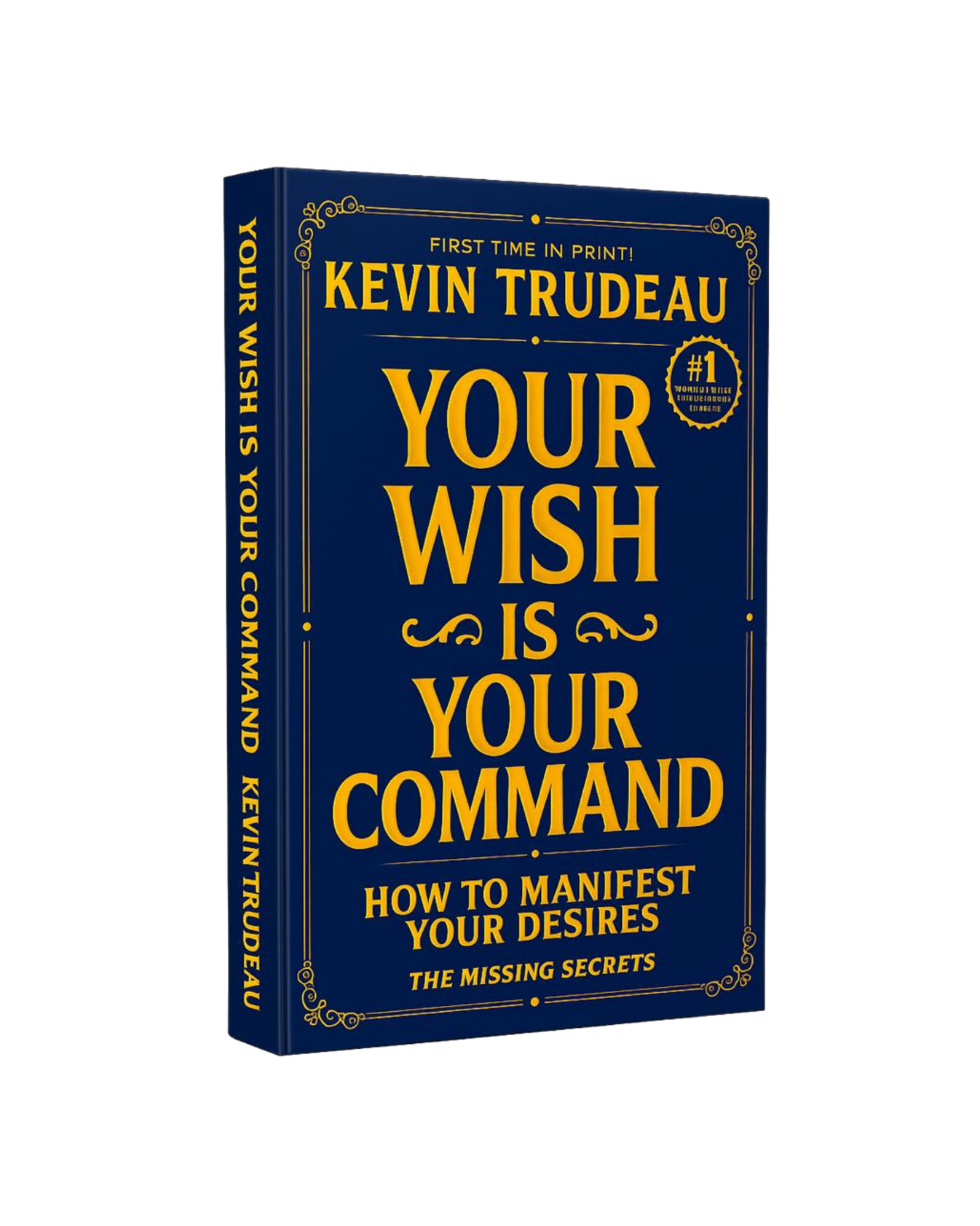 Your Wish is Your Command Hardcover Edition | Kevin Trudeau